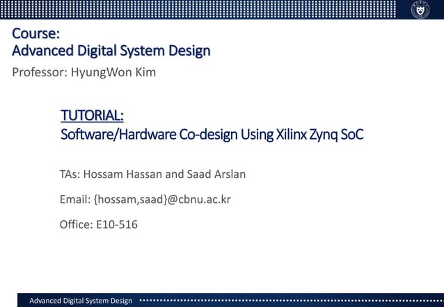 Software hardware co-design using xilinx zynq soc | PPT
