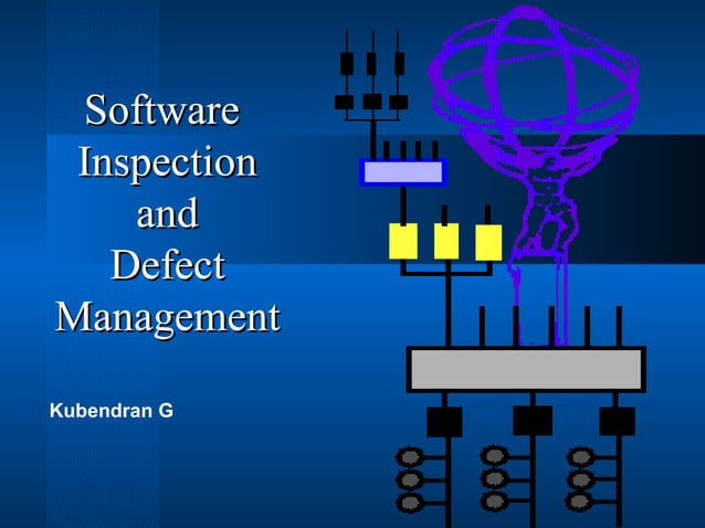 Software Inspection And Defect Management | PPT | Computer Software and ...