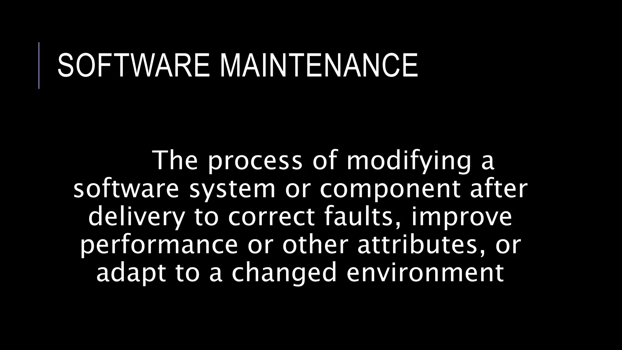 Software maintenance | PPTX