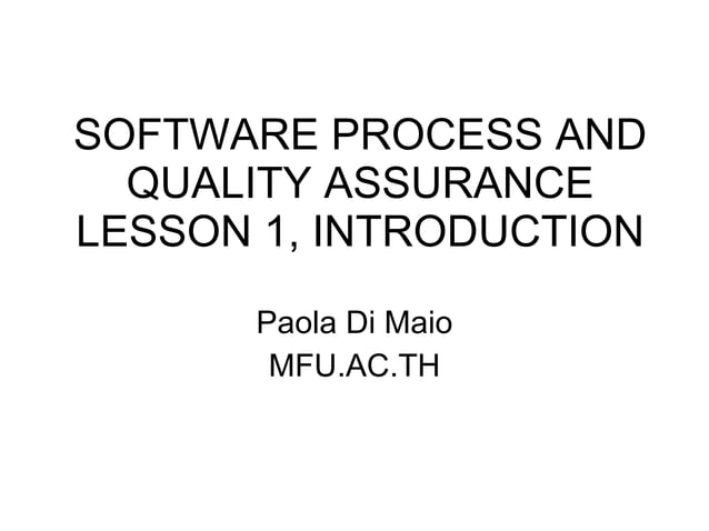 SOFWARE QUALITY, INTRODUCTION | PPT