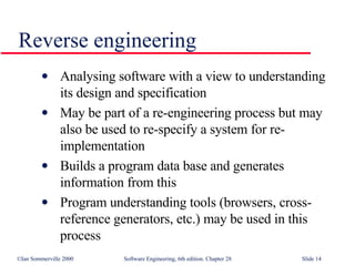 Software Re-Engineering in Software Engineering SE28 | PPT