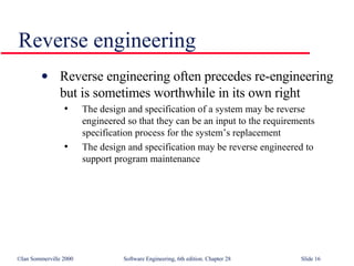 Software Re-Engineering in Software Engineering SE28 | PPT | Free Download