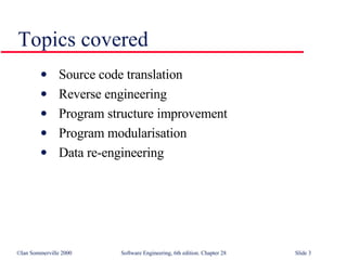 Software Re-Engineering in Software Engineering SE28 | PPT
