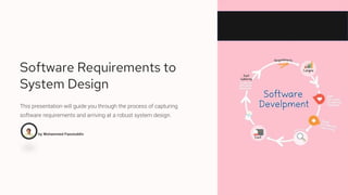 Software-Requirements-to-System-Design Basics | PDF