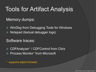 Software Trace and Memory Dump Analysis: Patterns, Tools, Processes and Best Practices | PPT