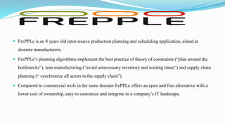 Software analysis - FrePPLe, Dolibarr and ERPlite | PPTX