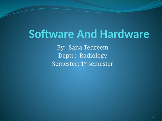 Software And Hardware presentation full explaintion.pptx