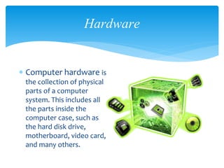 Software and hardware overview | PPTX
