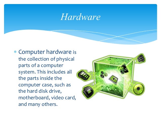 Software and hardware overview