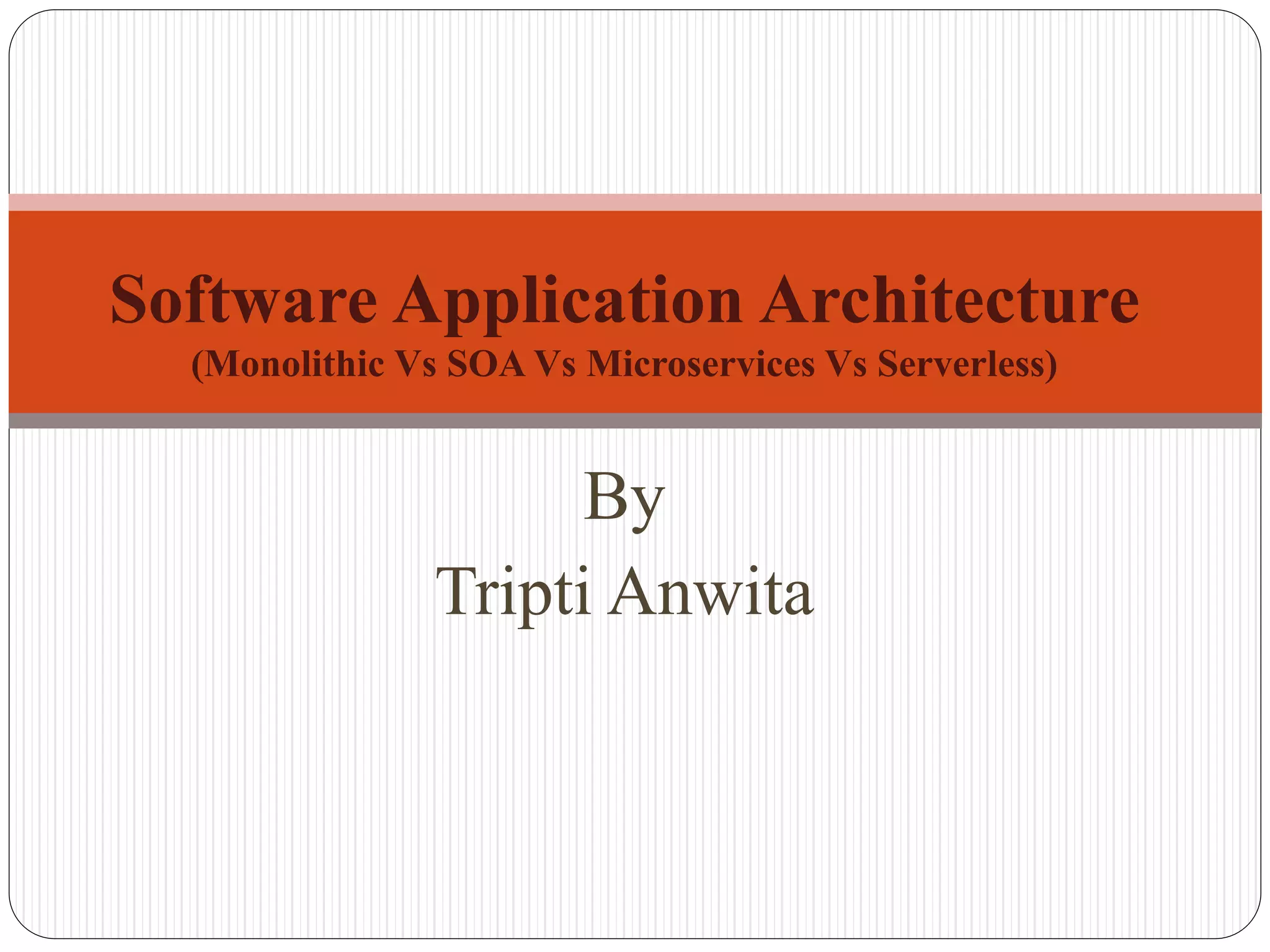 Software Application Architecture Ppt