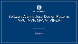 Software architectural design patterns(MVC, MVP, MVVM, VIPER) for iOS | PPT