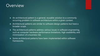 Software architectural patterns - A Quick Understanding Guide | PPTX