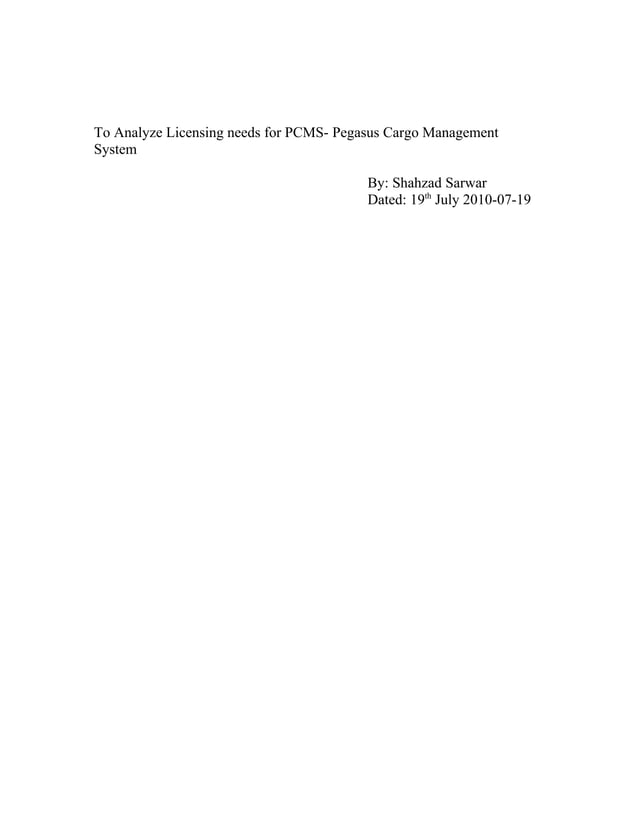 Software architecture to analyze licensing needs for pcms- pegasus ...
