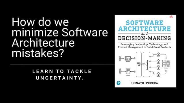 Book: Software Architecture and Decision-Making | PPT