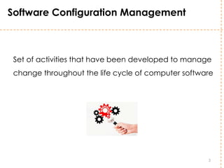 Software Configuration Management | PPTX