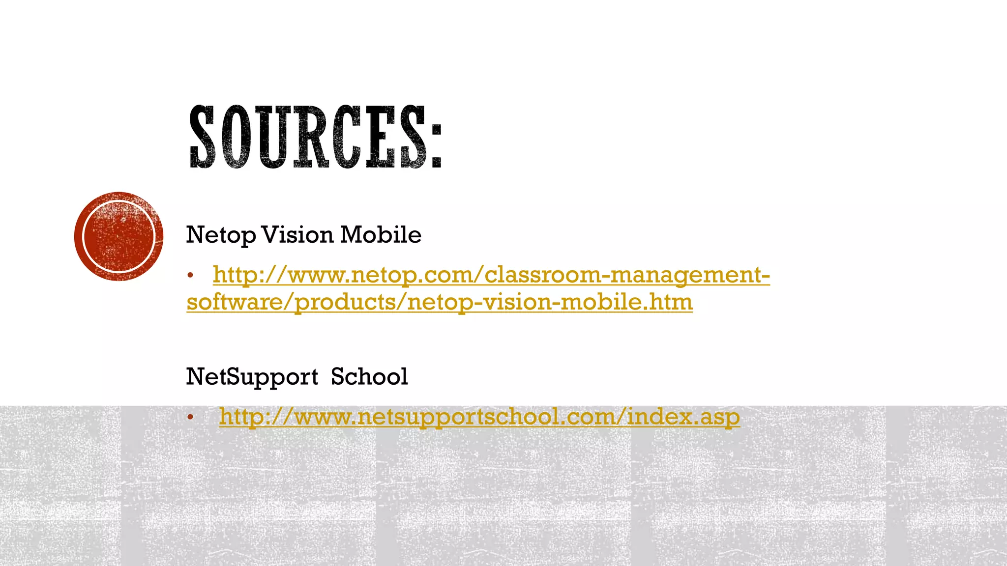Vision Mobile vs. NetSupport School Classroom Management software | PPTX