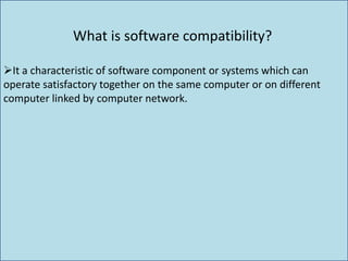 software compatibility.pptx