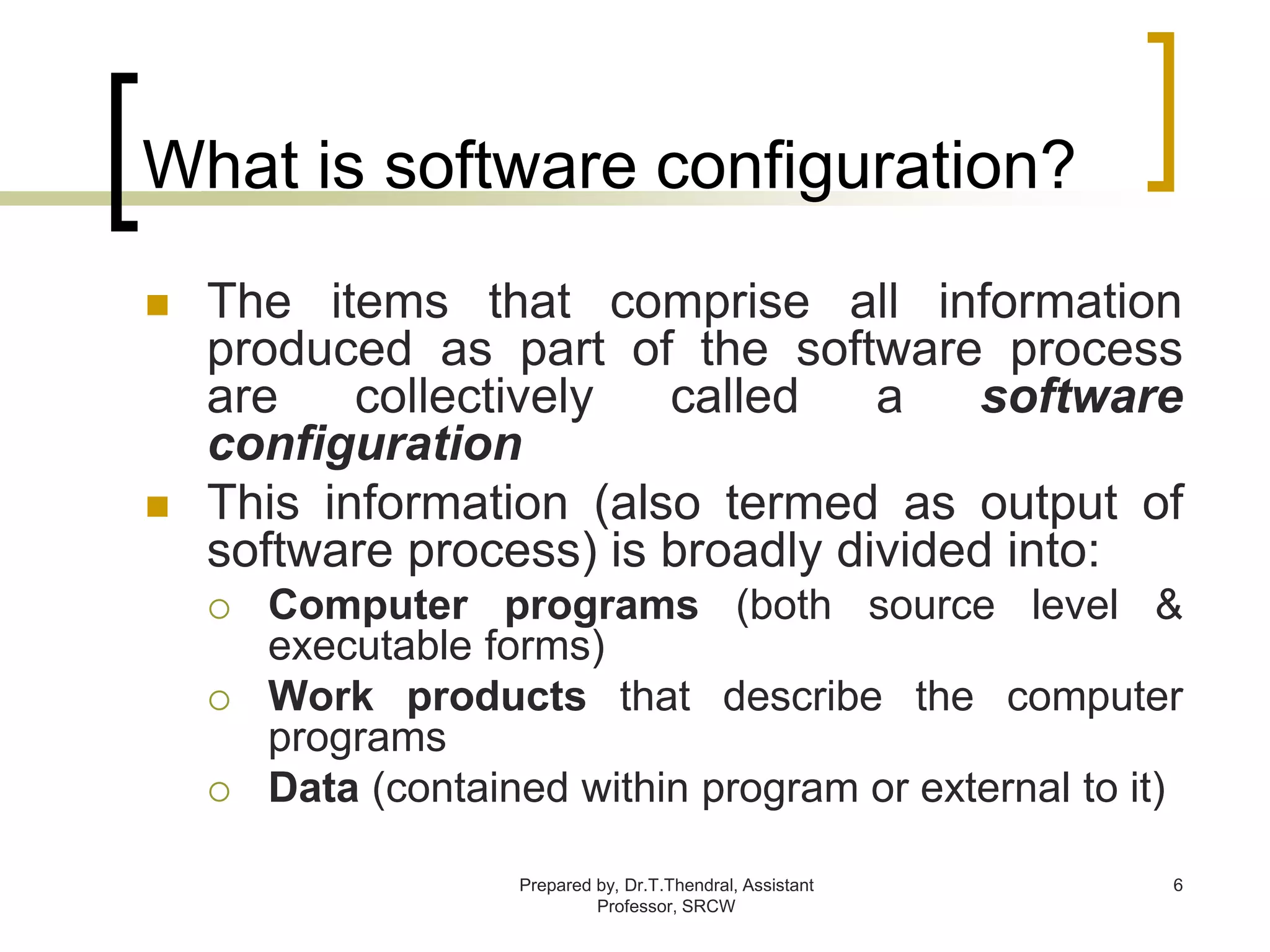 Software Configuration Management.ppt | Operating Systems | Computer Software and Applications