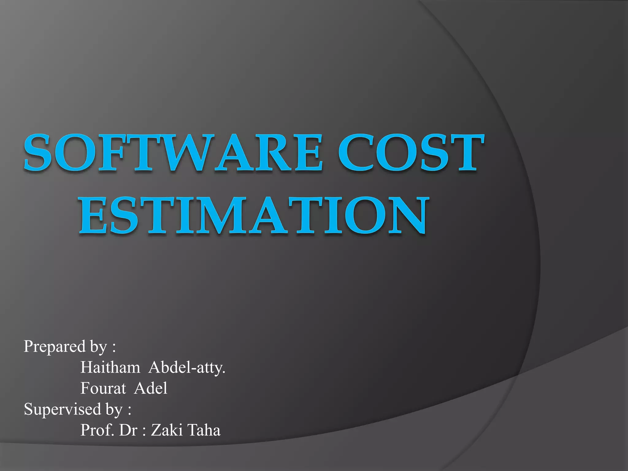 Software cost estimation | PPT