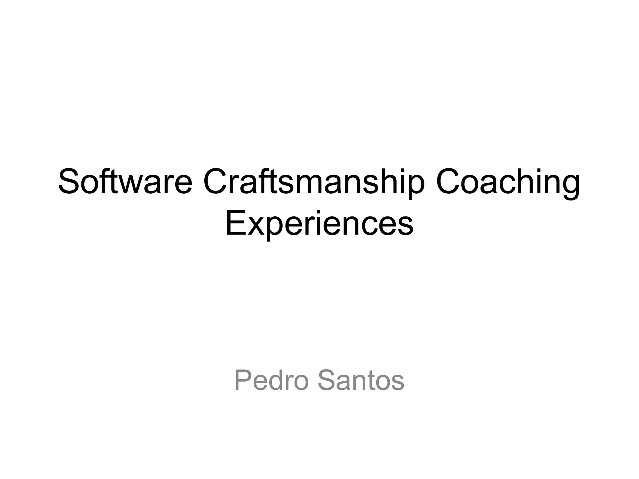 Software craftsmanship coaching | PPT