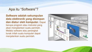 Software dan Pembagiannya | PPT