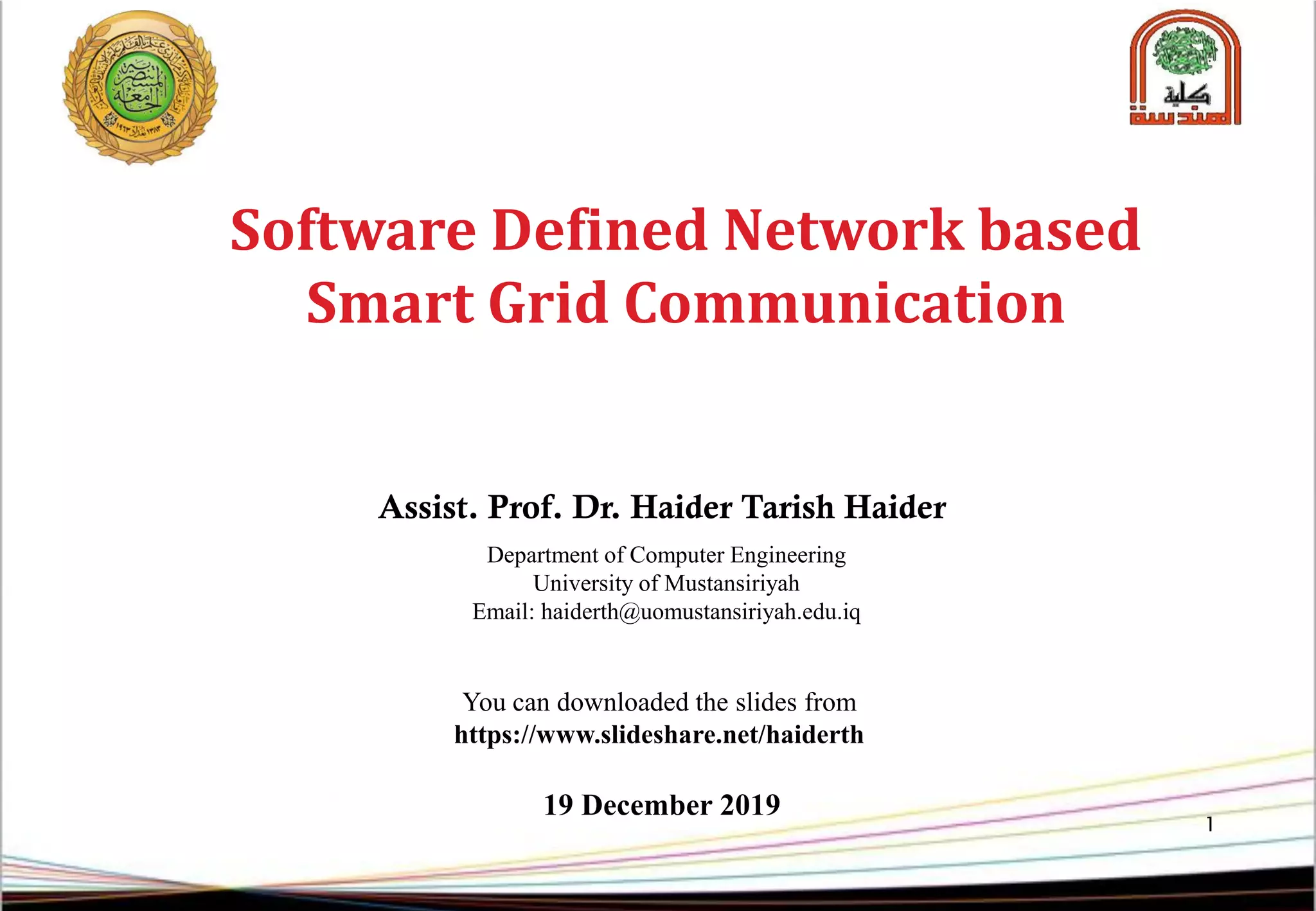Software Defined Network Based Smart Grid Communication Ppt