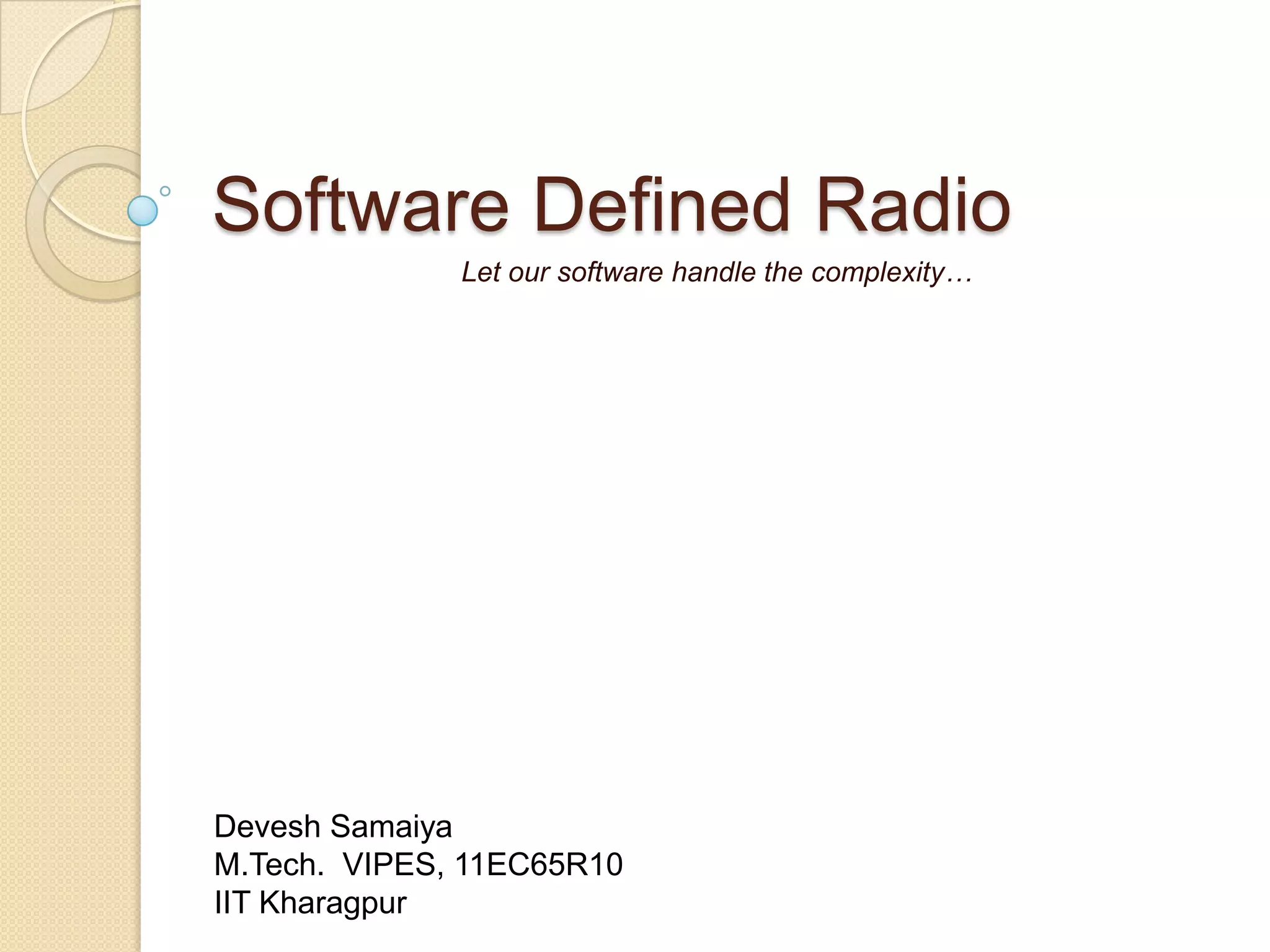 Software defined radio | PPTX