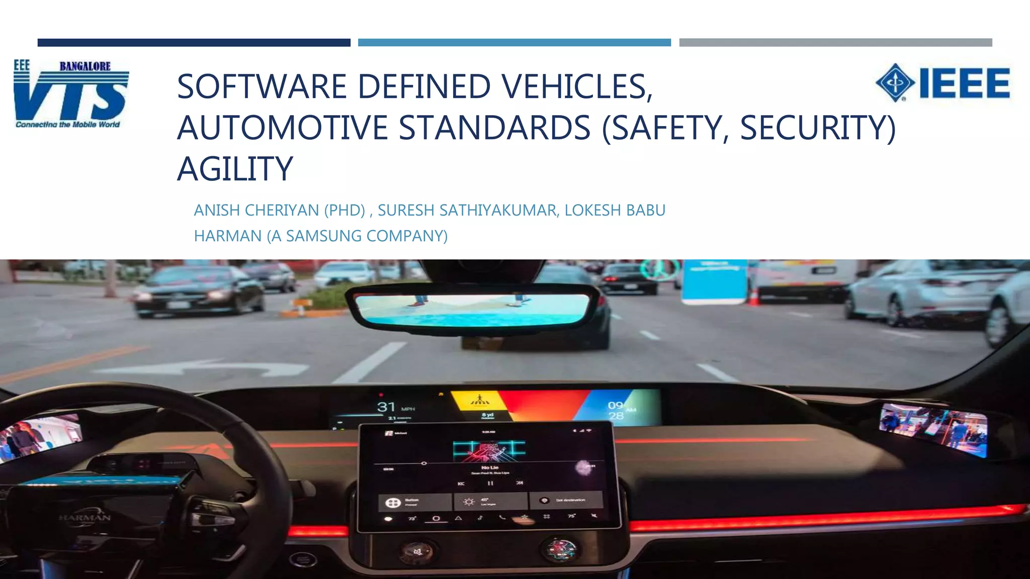 Software defined vehicles,automotive standards (safety, security ...