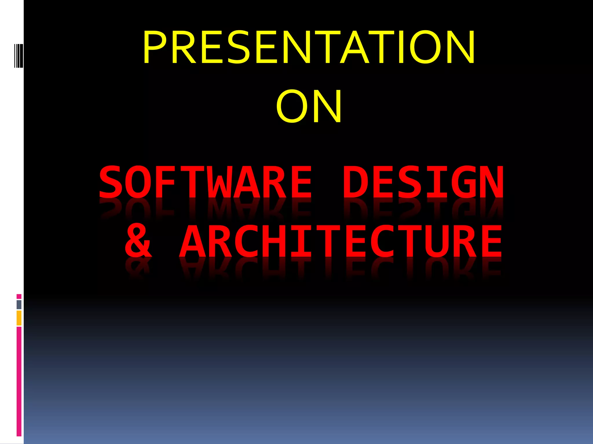 Software design & architecture | PPTX