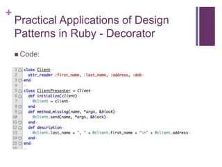 Software Design Trilogy Part II - Design Patterns for Rubyists | PPT