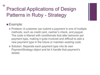 Software Design Trilogy Part II - Design Patterns for Rubyists | PPTX | Programming Languages ...
