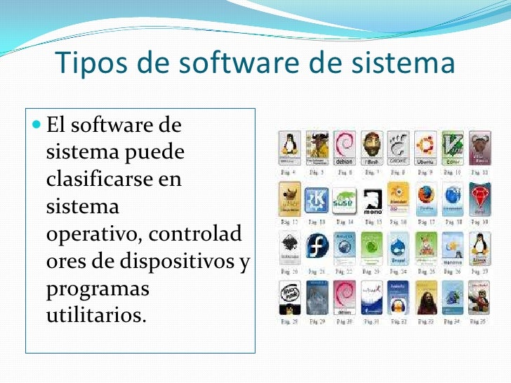 Software de sistema y aplicacion.