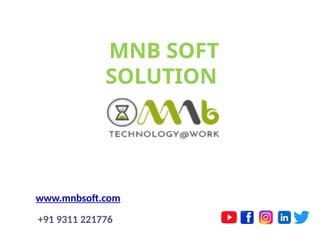 SOFTWARE DEVELOPMENT - MNB SOFT SOLUTION | PPT