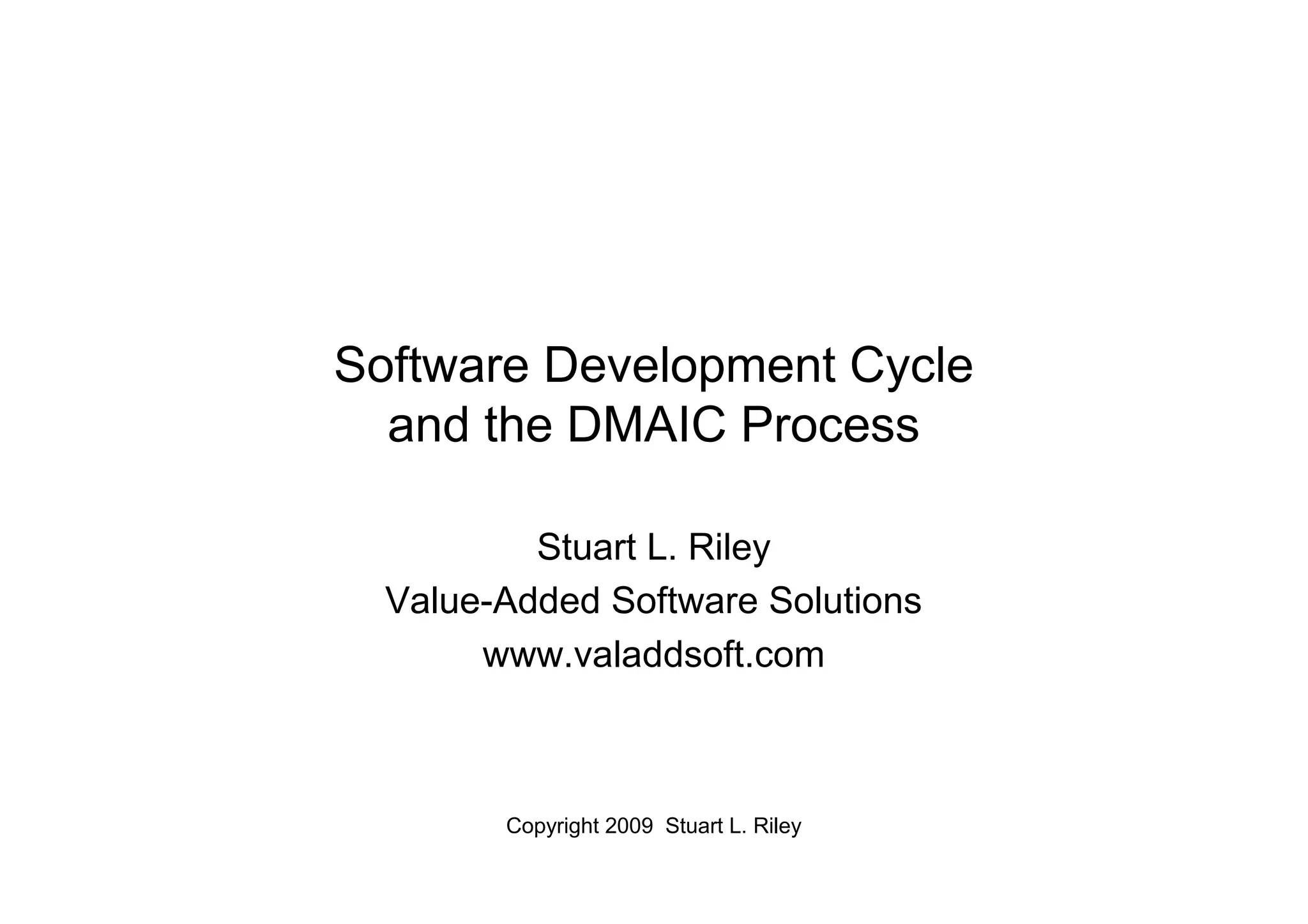 Software Development And The Dmaic Process | PPT