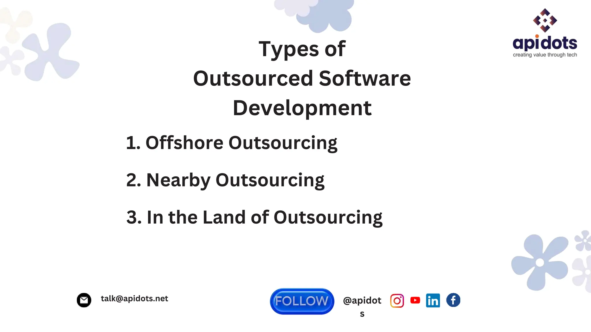 Software Development Outsourcing: The Ultimate Guide | APIDOTS | PPT