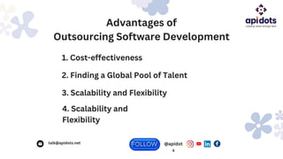 Software Development Outsourcing: The Ultimate Guide | APIDOTS | PPT
