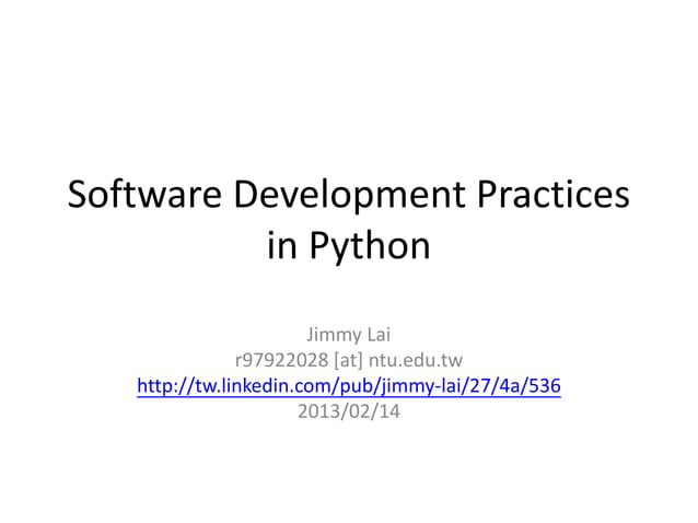 Software development practices in python | PDF | Programming Languages | Computing