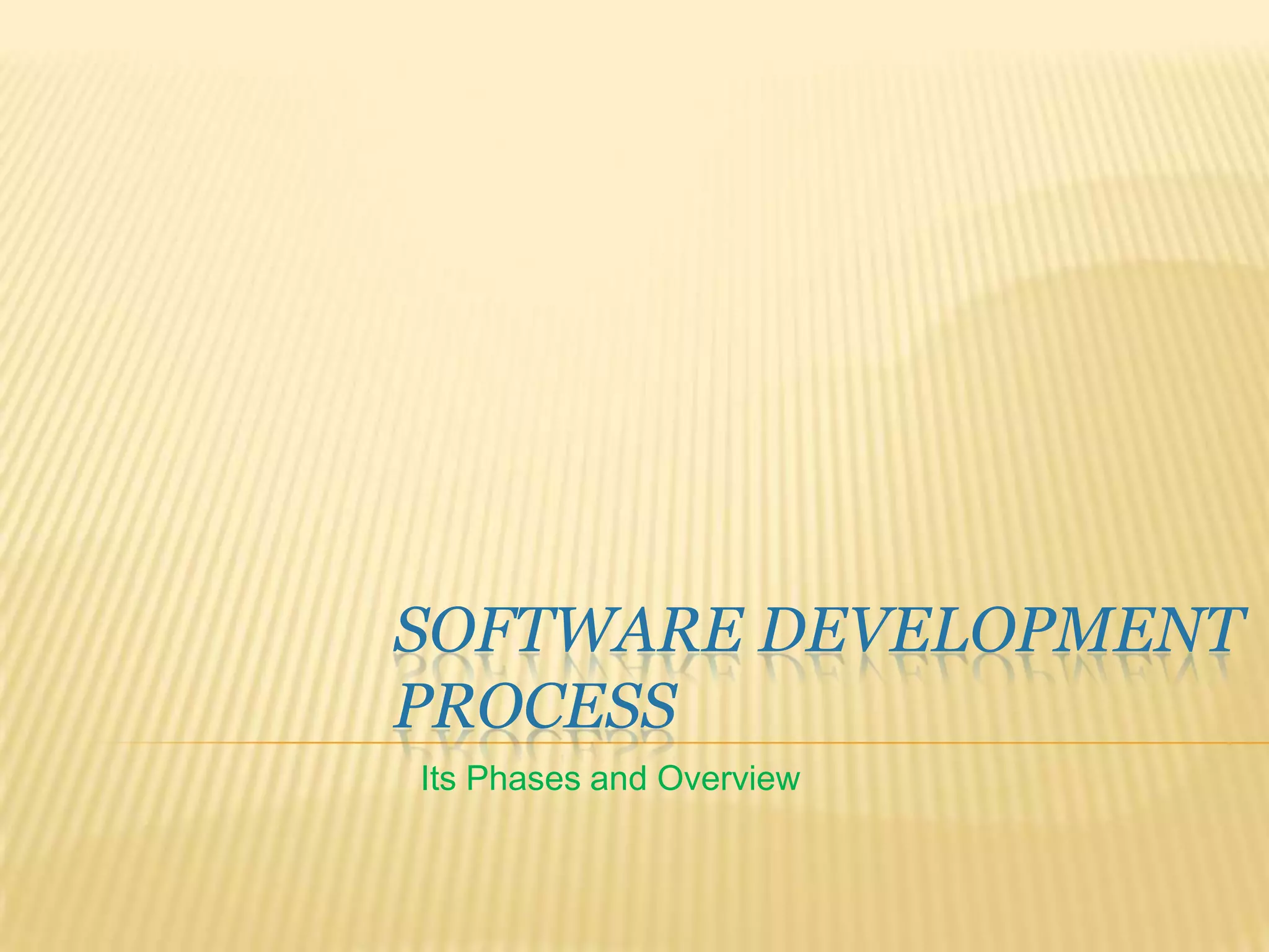Software development process | PPTX