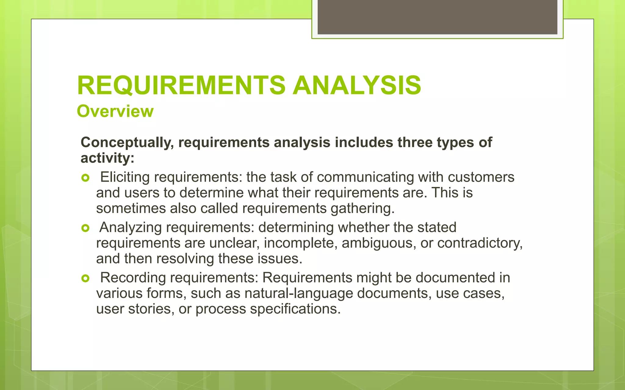 Software Development Process - REQUIREMENTS ANALYSIS / ANALYSIS OF TECHNICAL REQUIREMENT | PPTX