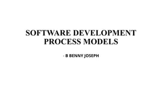 Software Development Process Models in Software Engineering.pptx