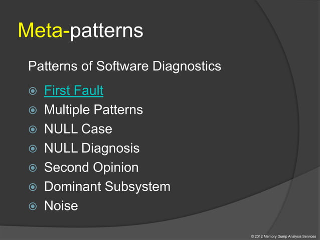 Pattern Driven Software Diagnostics An Introduction Ppt