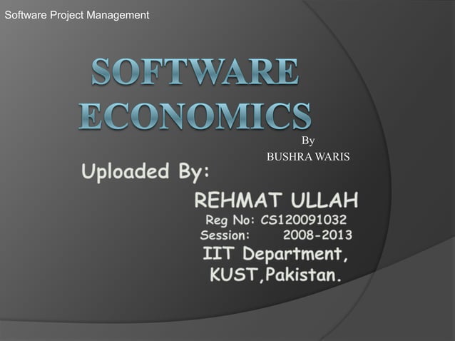 Software project management Software economics | PPTX