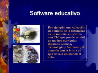 Software educativo y software libre | PPT