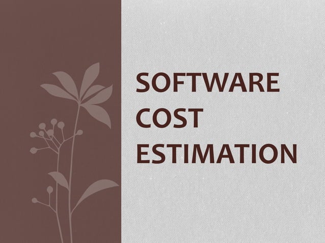 Software Cost Estimation | PPTX | Shareware and Freeware | Computer ...
