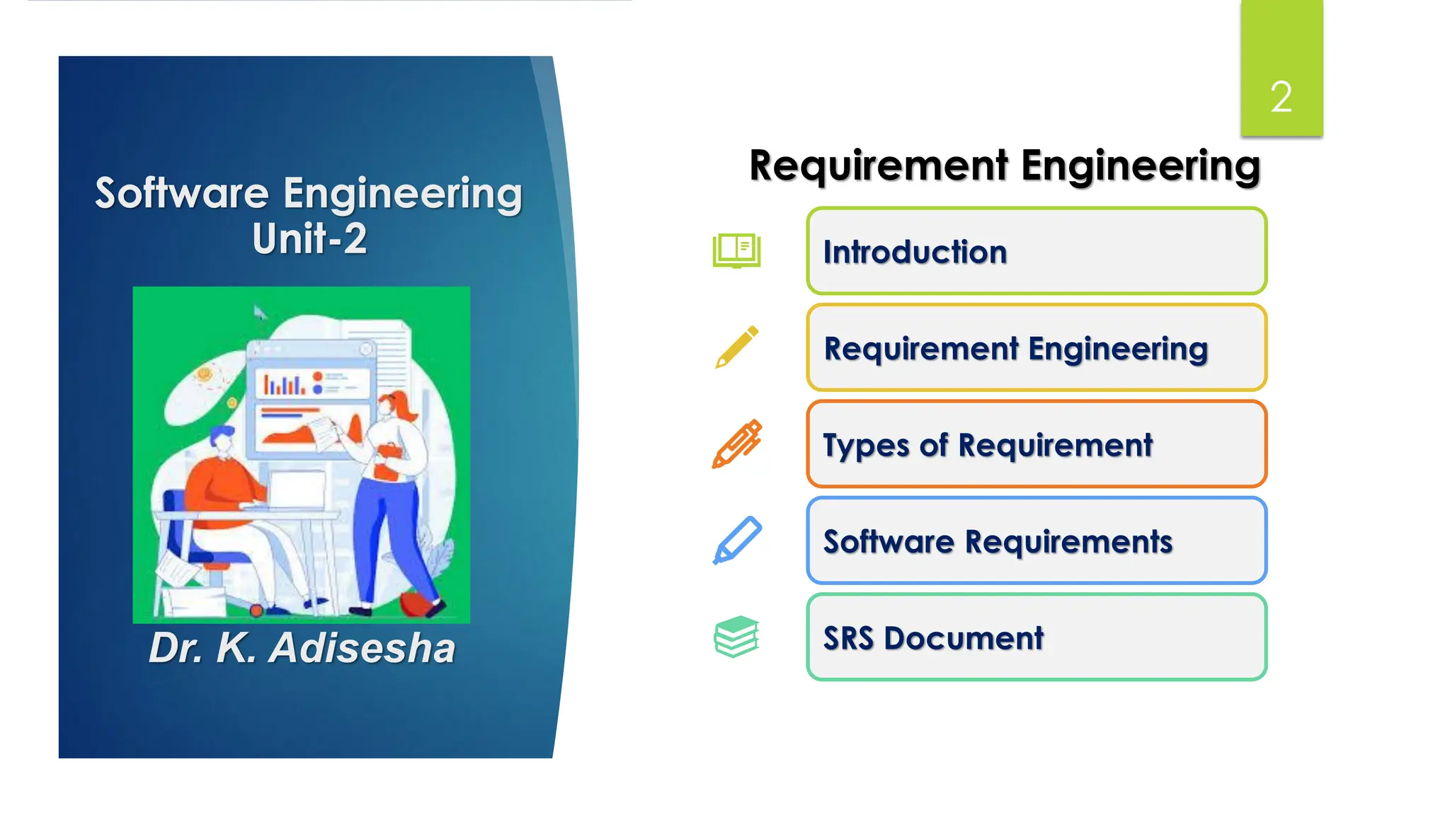 Software Engineering-Unit 2 "Requirement Engineering" by Adi.pdf