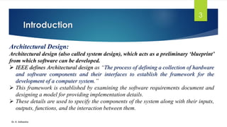 Software Engineering-Unit 4 "Architectural Design" by Adi.pdf