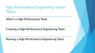 Software Engineering - Creating and Running High Performance Teams | PPTX