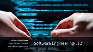 IT1204 - Software Engineering - L12 | PPT