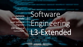 IT1204 - Software Engineering L3- Extended | PPT