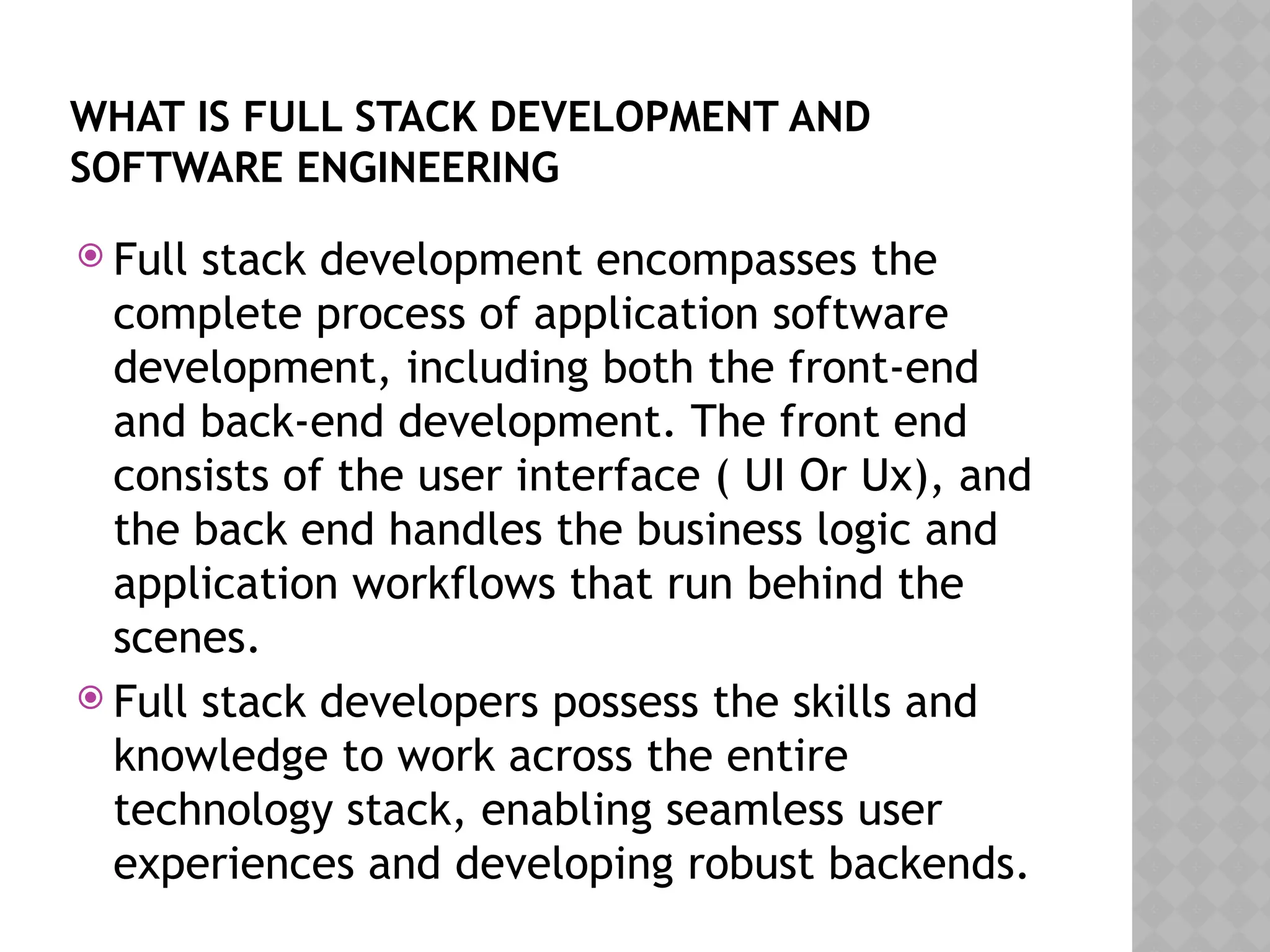 Software engineering, full stack development | PPTX | Web Development | Internet
